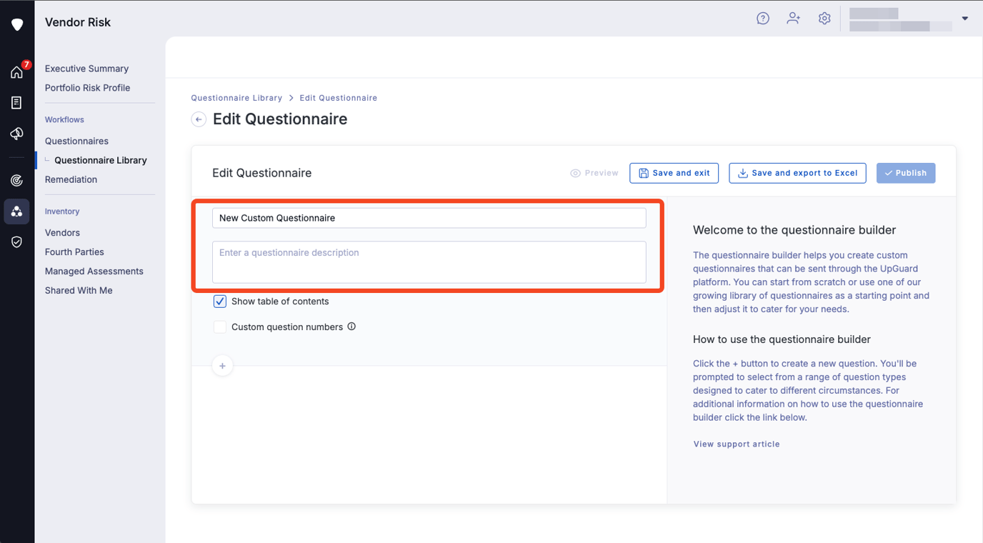 How to create a custom questionnaire